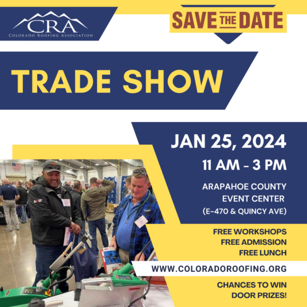 See you at the 2024 Colorado Roofing Association Trade Show! - Building ...